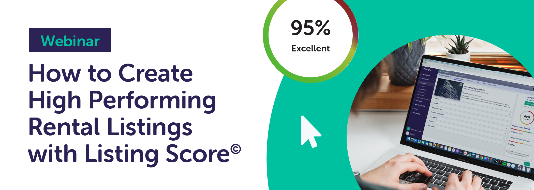 How to Create High Performing Rental Listings with Listing Score©